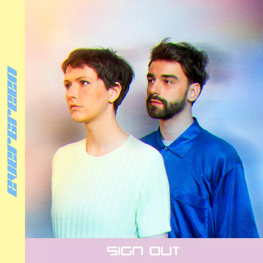 Evergreen - Sign Out - plusfm