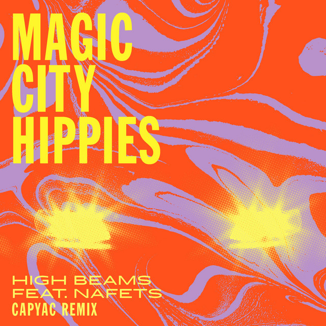 Magic City Hippies - High Beams (Capyac Remix) - plusfm
